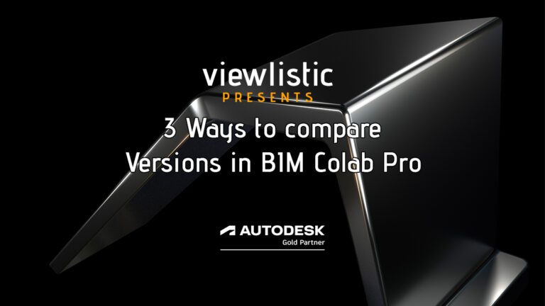 Streamline BIM Project Management - Viewlistic